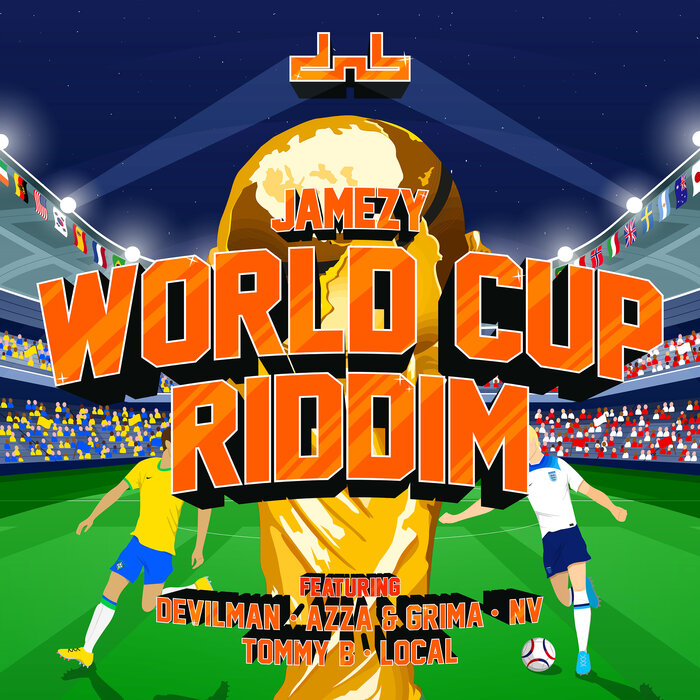 World Cup Riddim by Jamezy on MP3, WAV, FLAC, AIFF & ALAC at Juno Download