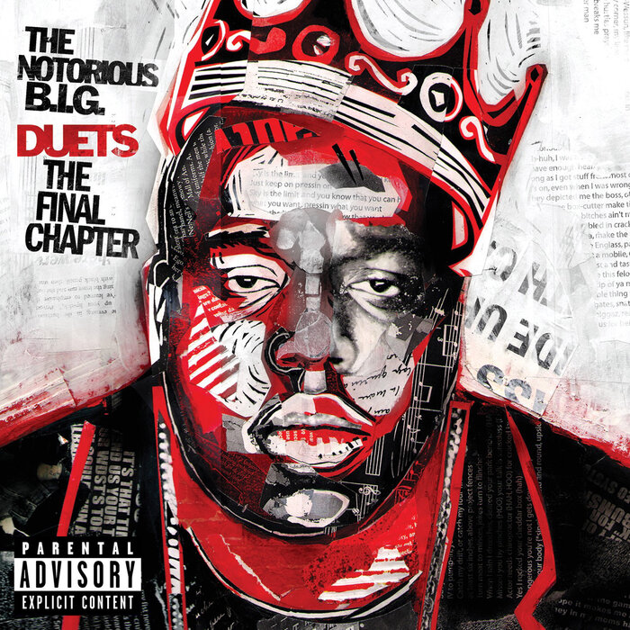The Notorious B.I.G. - Duets: The Final Chapter (Explicit) on Juno ...
