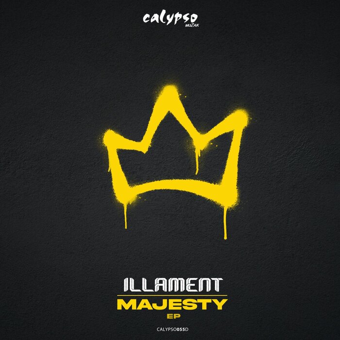 Majesty EP by Illament on MP3, WAV, FLAC, AIFF & ALAC at Juno Download