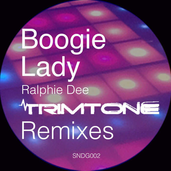 Boogie Lady (Trimtone Remix) by Ralphie Dee on MP3, WAV, FLAC, AIFF ...