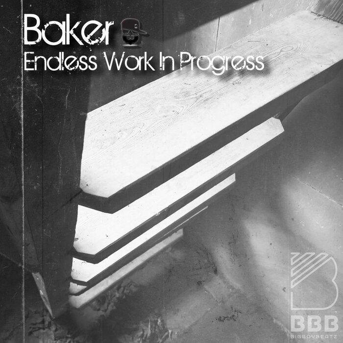 Endless Work In Progress by BAKER on MP3, WAV, FLAC, AIFF & ALAC at Juno Download