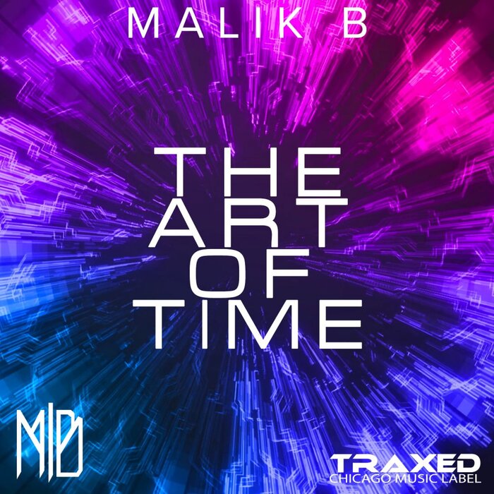 The Art Of Time by Malik B on MP3, WAV, FLAC, AIFF & ALAC at Juno Download