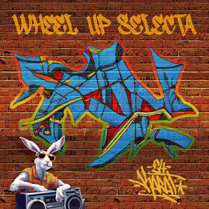 Wheel Up Selecta by Sum on MP3, WAV, FLAC, AIFF & ALAC at Juno Download