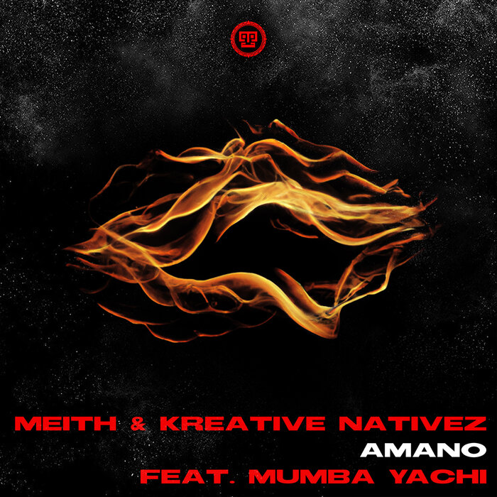 Meith/Kreative Nativez feat Mumba Yachi - Amano on Juno Download | MP3 ...