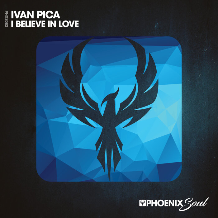 I Believe In Love by Ivan Pica on MP3, WAV, FLAC, AIFF & ALAC at Juno ...