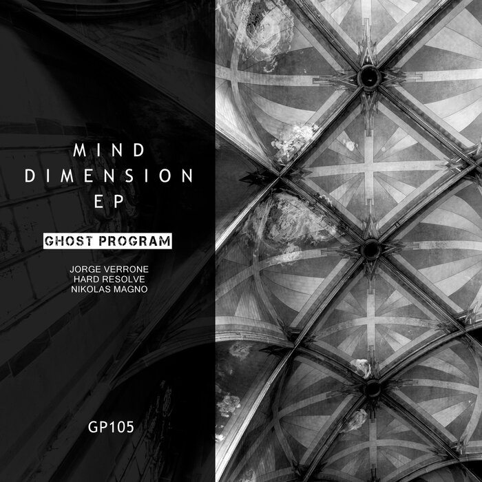 Mind Dimension EP by Jorge Verrone/Hard Resolve/Nikolas Magno on MP3 ...