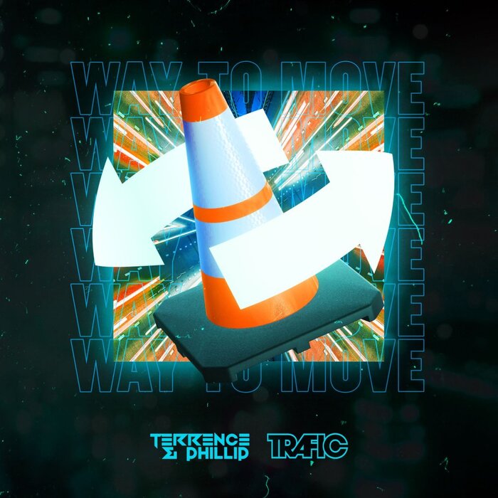 Way To Move by Terrence & Phillip/Trafic MC on MP3, WAV, FLAC, AIFF ...