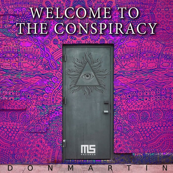 Welcome To The Conspiracy by Donmartin on MP3, WAV, FLAC, AIFF & ALAC ...