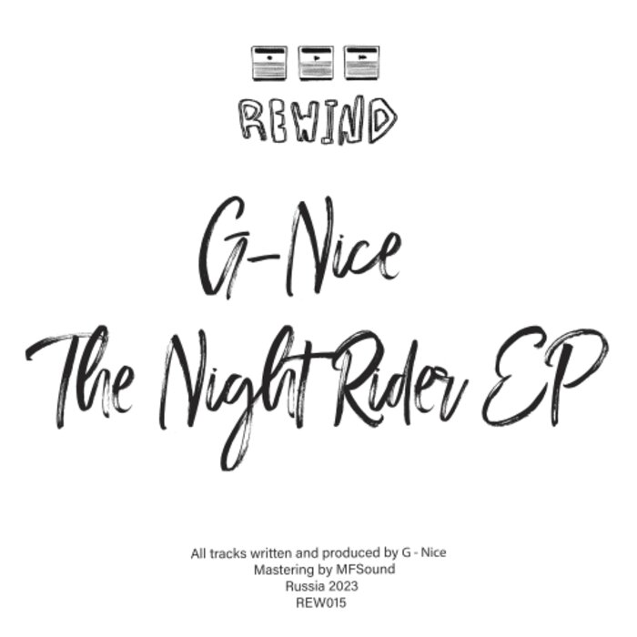 The Night Rider by G-Nice on MP3, WAV, FLAC, AIFF & ALAC at Juno Download