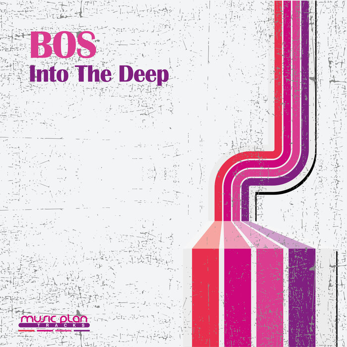 Into The Deep by Bos on MP3, WAV, FLAC, AIFF & ALAC at Juno Download