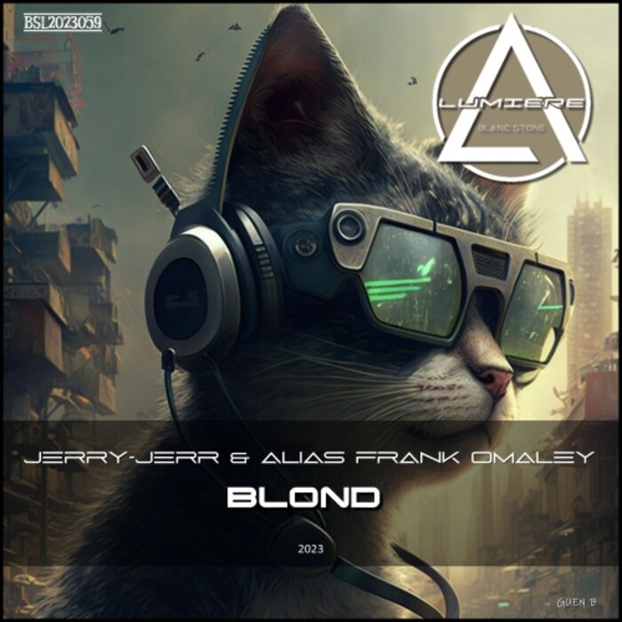 Blond by Jerry-Jerr/Alias Frank Omaley on MP3, WAV, FLAC, AIFF & ALAC ...