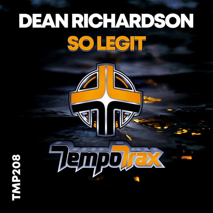 So Legit by Dean Richardson on MP3, WAV, FLAC, AIFF & ALAC at Juno Download