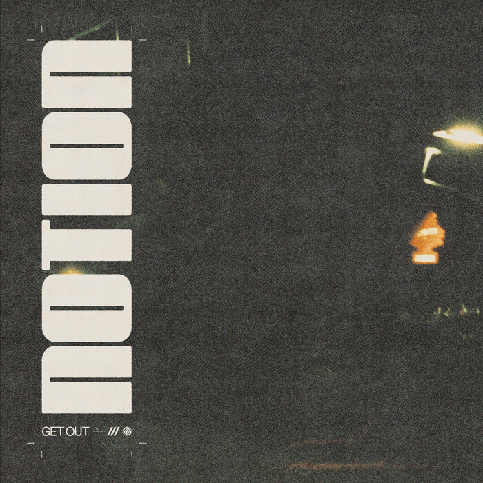GET OUT by NOTION on MP3, WAV, FLAC, AIFF & ALAC at Juno Download