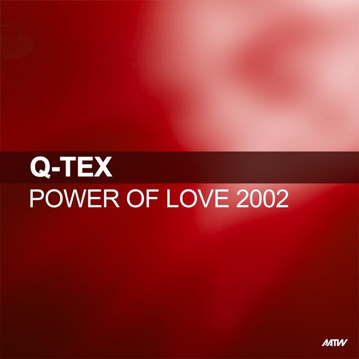 Power Of Love (2002 Remixes) by Q-Tex on MP3, WAV, FLAC, AIFF & ALAC at ...