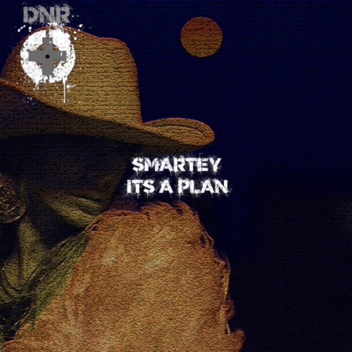 It s A Plan by Smartey on MP3, WAV, FLAC, AIFF & ALAC at Juno Download