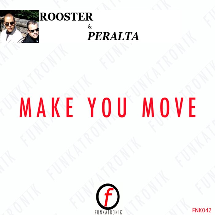 Make You Move by Sammy Peralta/Dj Rooster on MP3, WAV, FLAC, AIFF ...