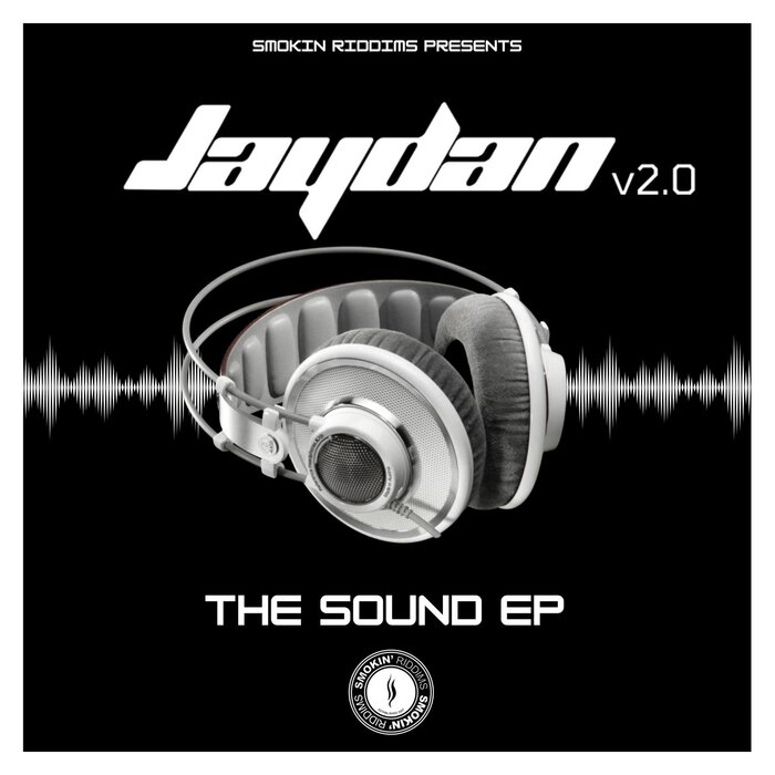 The Sound EP by Jaydan on MP3, WAV, FLAC, AIFF & ALAC at Juno Download