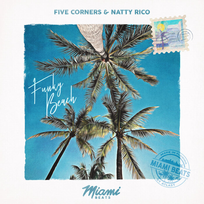 Funky Beach by Five Corners/Natty Rico on MP3, WAV, FLAC, AIFF & ALAC ...