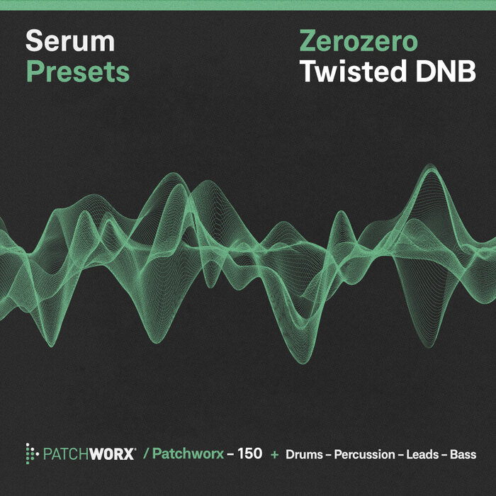 Loopmasters: Patchworx 150: Zerozero Twisted DnB (Sample Pack Serum Presets/MIDI/WAV) at Juno ...