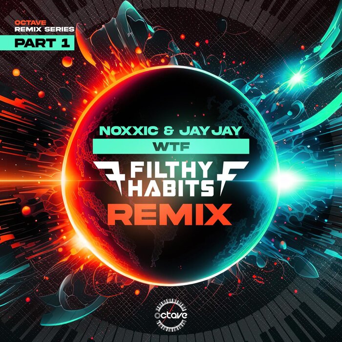WTF (Filthy Habits Remix) by Noxxic/Jay Jay on MP3, WAV, FLAC, AIFF ...