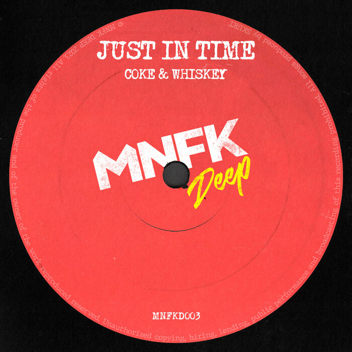 Coke & Whiskey by Just In Time on MP3, WAV, FLAC, AIFF & ALAC at Juno ...