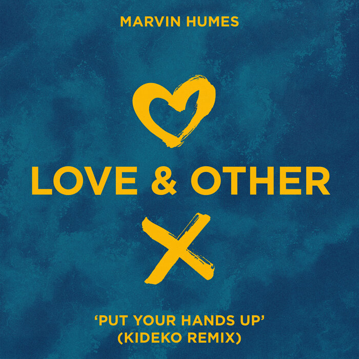 Put Your Hands Up (Kideko Remix) by Marvin Humes on MP3, WAV, FLAC ...