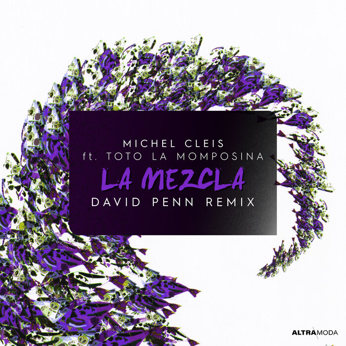 Michel Cleis/David Penn - La Mezcla (David Penn Remix) on Juno Download ...