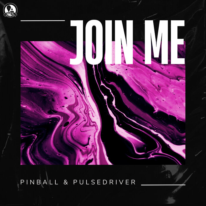 Join Me by Pinball/Pulsedriver on MP3, WAV, FLAC, AIFF & ALAC at Juno ...