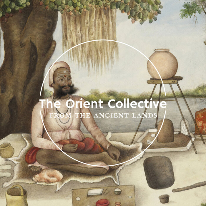 Various: The Orient Collective: From The Ancient Lands at Juno Download