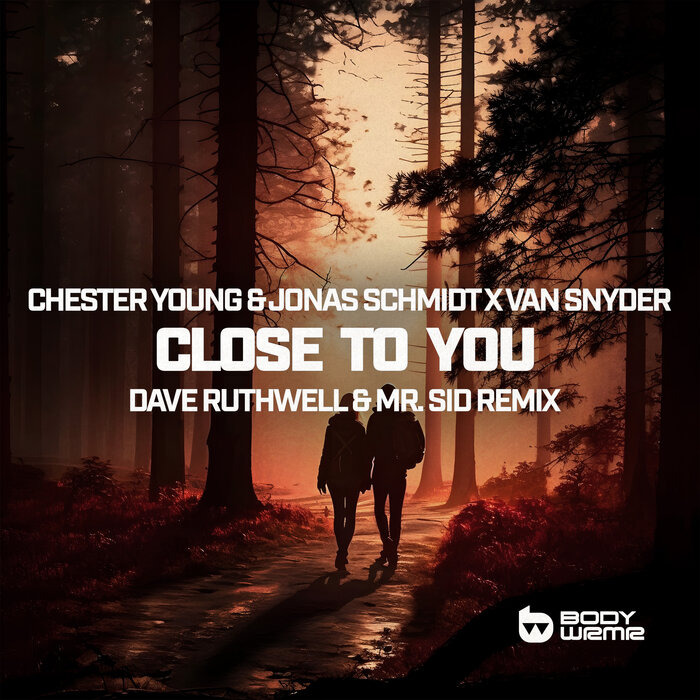 Close To You by Chester Young/Jonas Schmidt/Van Snyder on MP3, WAV ...
