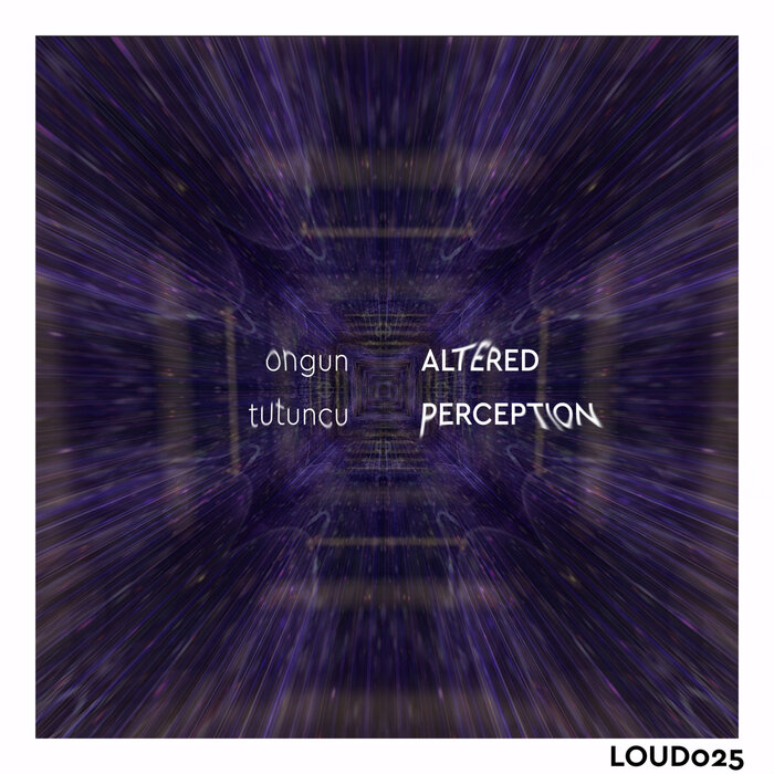Altered Perception by Ongun Tutuncu on MP3, WAV, FLAC, AIFF & ALAC at Juno Download