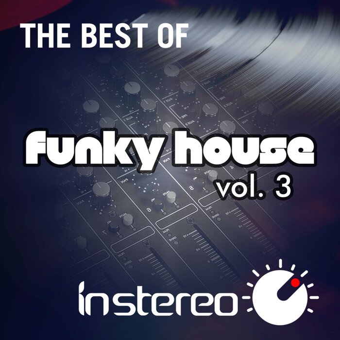 Various: The Best Of Funky House, Vol 3 at Juno Download
