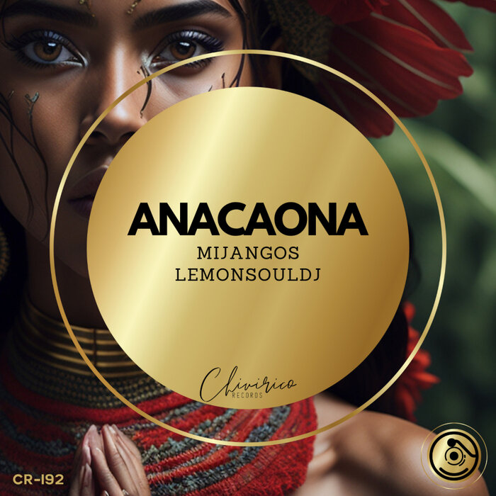 Anacaona by Mijangos/LemonSoulDj on MP3, WAV, FLAC, AIFF & ALAC at Juno Download