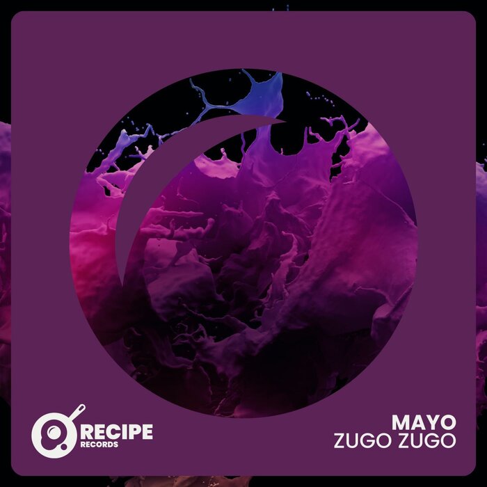 Zugo Zugo by Mayo (ZA) on MP3, WAV, FLAC, AIFF & ALAC at Juno Download
