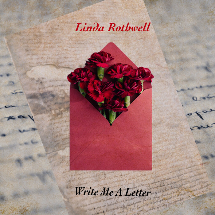 Write Me A Letter by Linda Rothwell on MP3, WAV, FLAC, AIFF & ALAC at ...