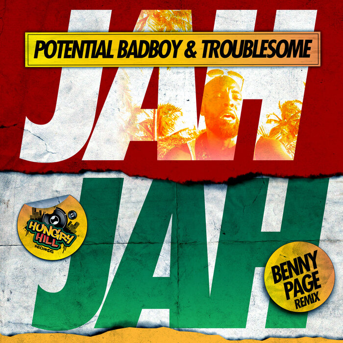 Potential Badboy/Troublesome - Jah Jah on Juno Download | MP3, WAV, FLAC