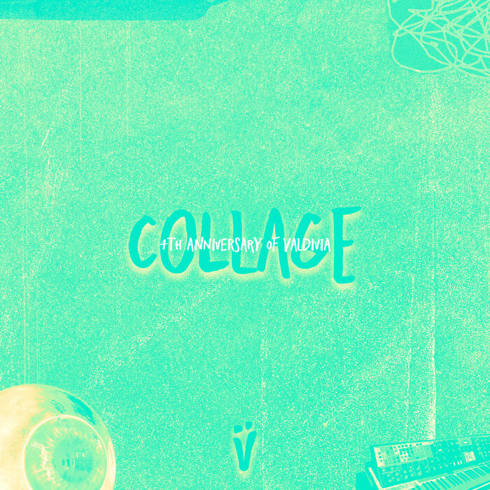 Various: Collage: 4th Anniversary Of Valdivia at Juno Download