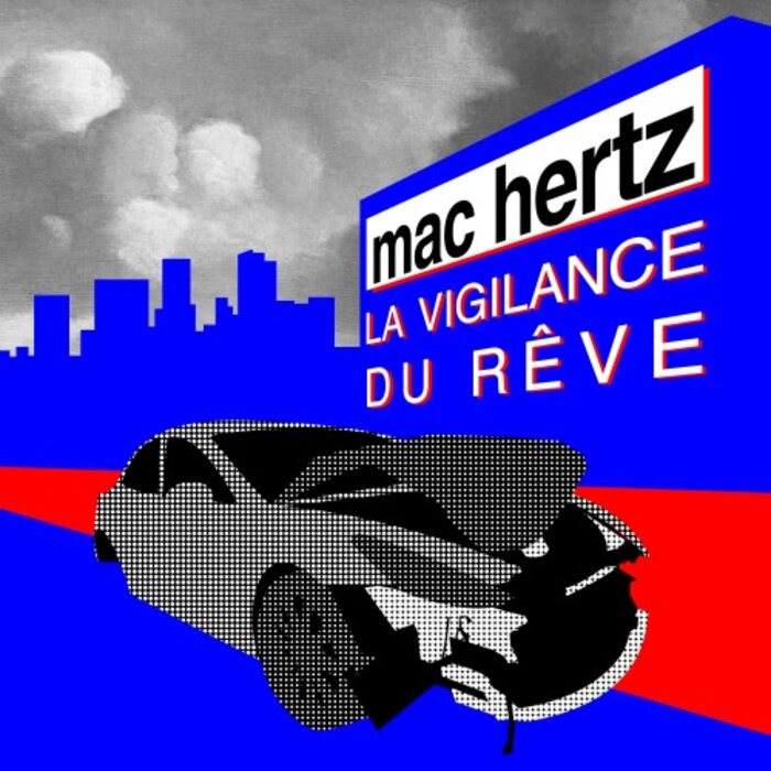 La Vigilance Du Reve by Mac Hertz on MP3, WAV, FLAC, AIFF & ALAC at ...