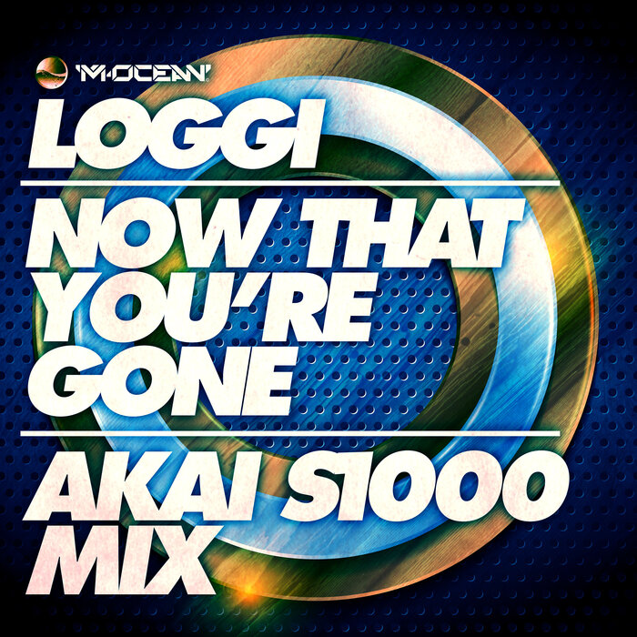 Now That You re Gone (Akai S1000 Mix) by Loggi feat Viveen Wray on MP3 ...