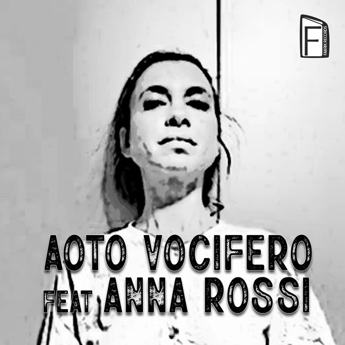 Aoto Vocifero by Alessio Modrian/Samor Dj/Stephan Ho feat ANNA ROSSI on ...