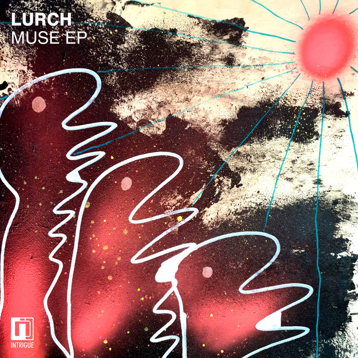 Muse EP by Lurch on MP3, WAV, FLAC, AIFF & ALAC at Juno Download