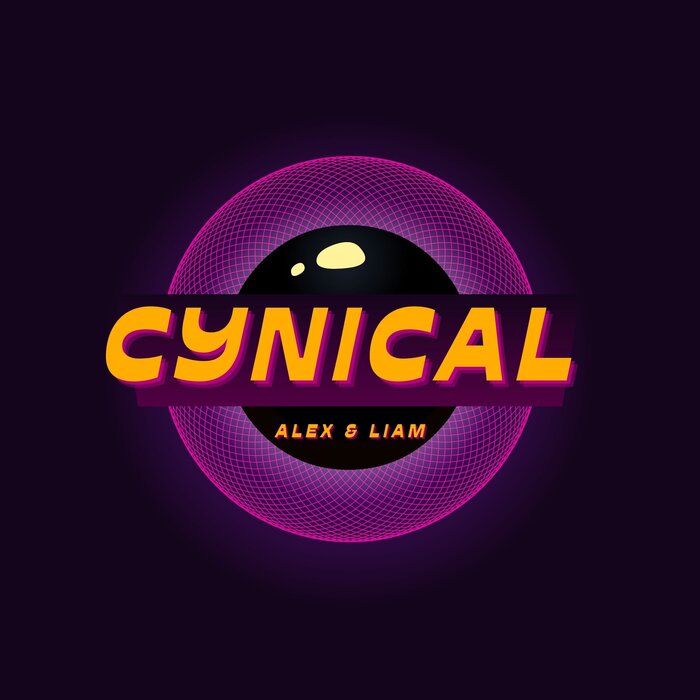 Cynical by Alex & Liam on MP3, WAV, FLAC, AIFF & ALAC at Juno Download