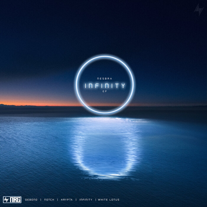 Infinity EP by Nesbra on MP3, WAV, FLAC, AIFF & ALAC at Juno Download