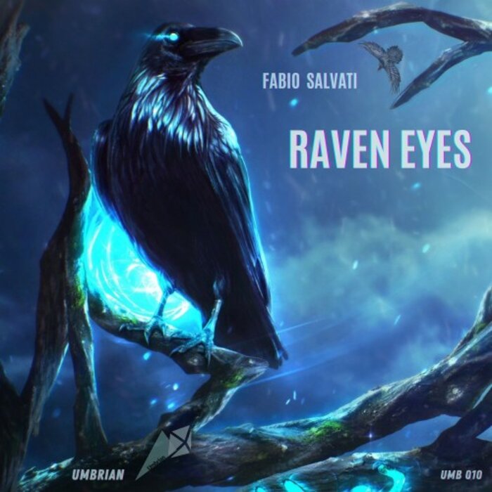 Raven Eyes by Fabio Salvati on MP3, WAV, FLAC, AIFF & ALAC at Juno Download