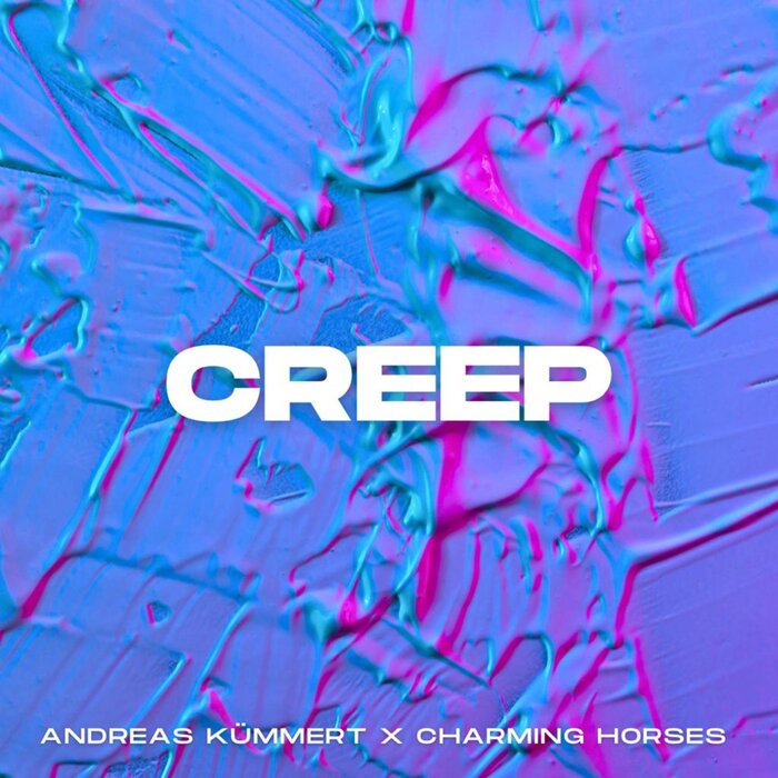 Andreas Kummert/Charming Horses - Creep (Radio Edit) on Juno Download ...