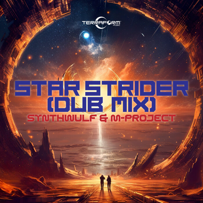 Star Strider (Dub Mix) by SynthWulf/M-Project on MP3, WAV, FLAC, AIFF & ALAC at Juno Download