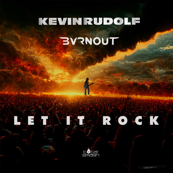 Kevin Rudolf/BVRNOUT - Let It Rock (Clean Versions) on Juno Download ...