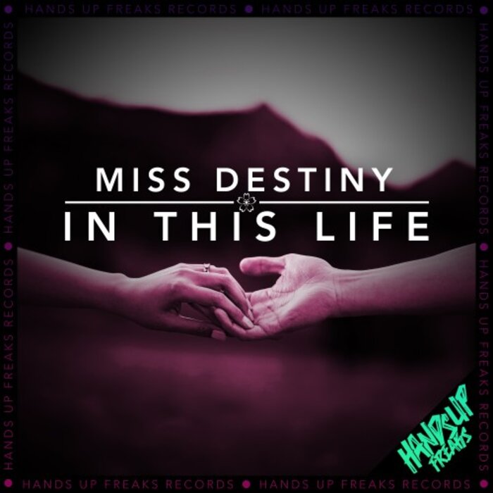In This Life by Miss Destiny on MP3, WAV, FLAC, AIFF & ALAC at Juno ...