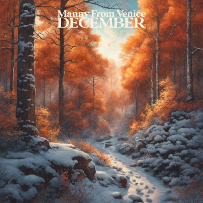 December by Manny From Venice on MP3, WAV, FLAC, AIFF & ALAC at Juno ...