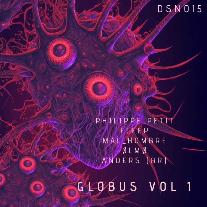 Globus Vol 1 by Philippe Petit/Mal Hombre/Fleep/OLMO/Anders (BR) on MP3, WAV, FLAC, AIFF & ALAC ...